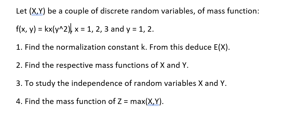 Solved Let (X,Y) be a couple of discrete random variables, | Chegg.com