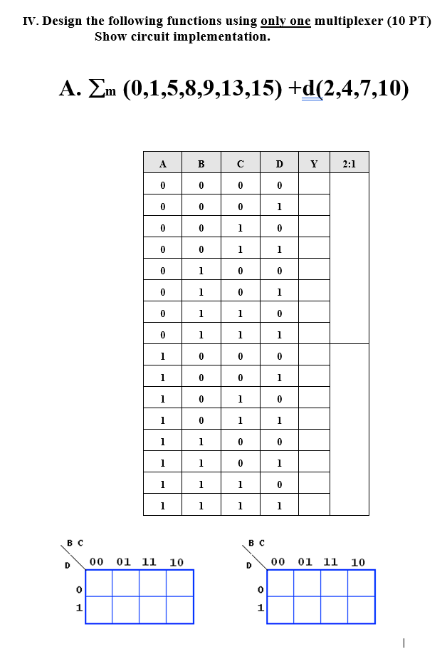 Solved IV. Design the following functions using only one | Chegg.com