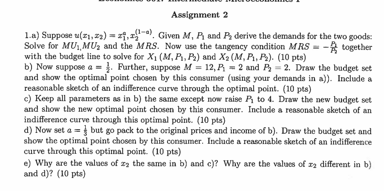 Solved 1.a) Suppose u(x1,x2)=x1a,x2(1−a). Given M,P1 and P2 | Chegg.com