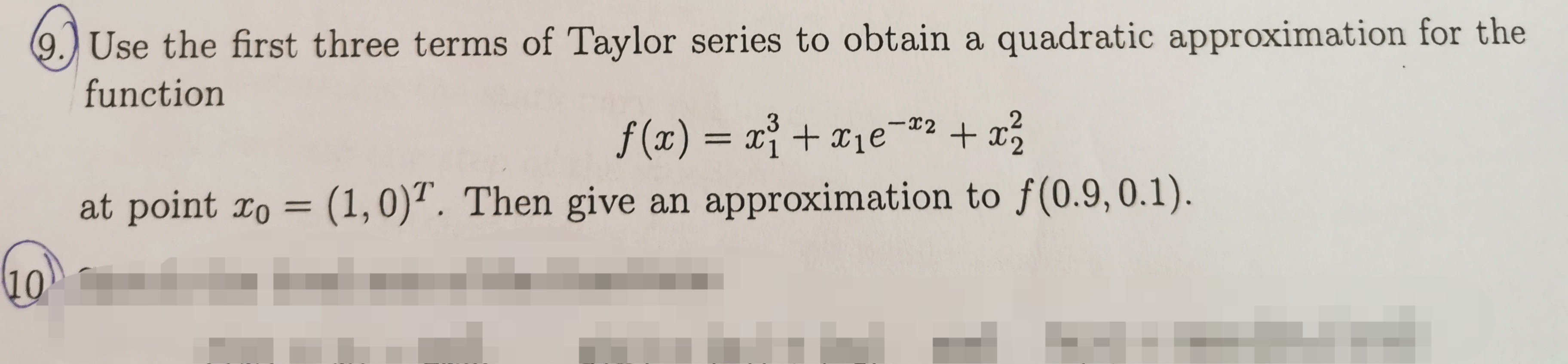 Solved 9. Use the first three terms of Taylor series to | Chegg.com