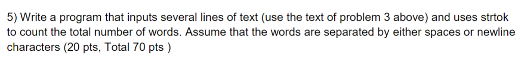 Solved 5) Write a program that inputs several lines of text | Chegg.com