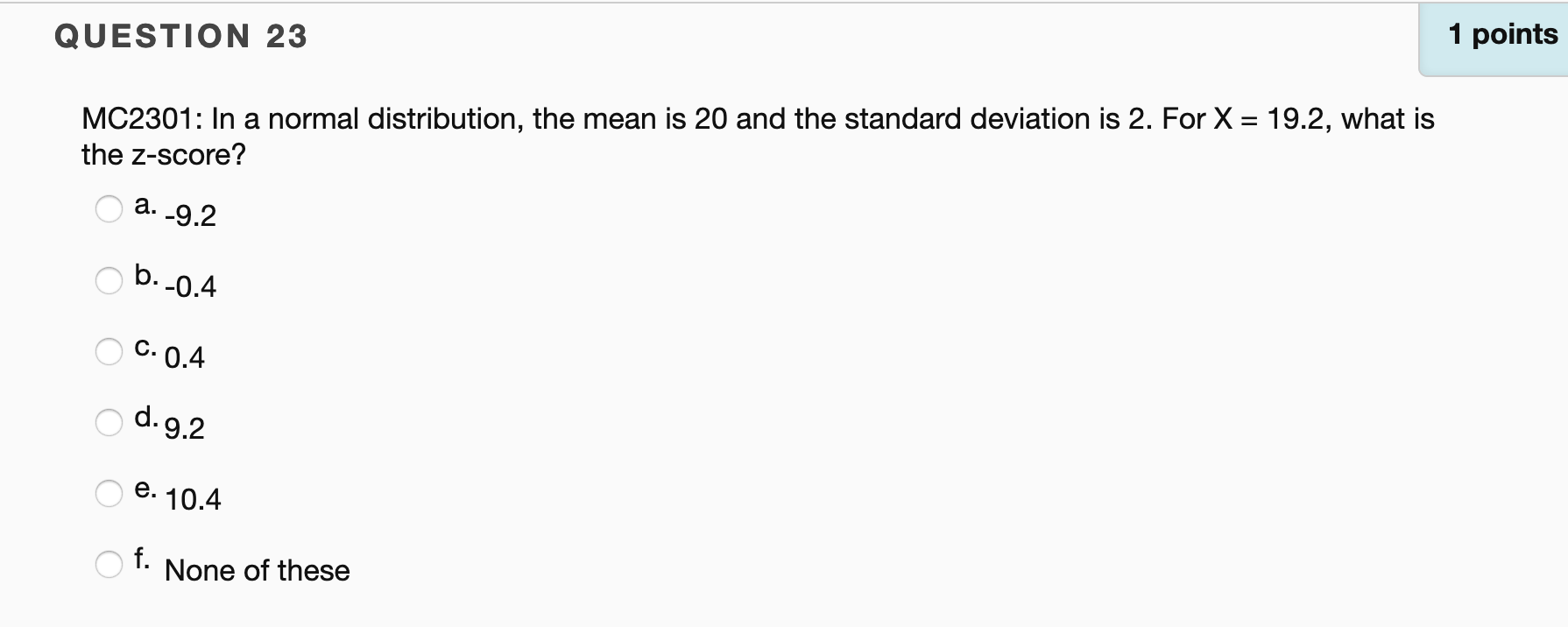Solved QUESTION 23 1 points MC2301: In a normal | Chegg.com