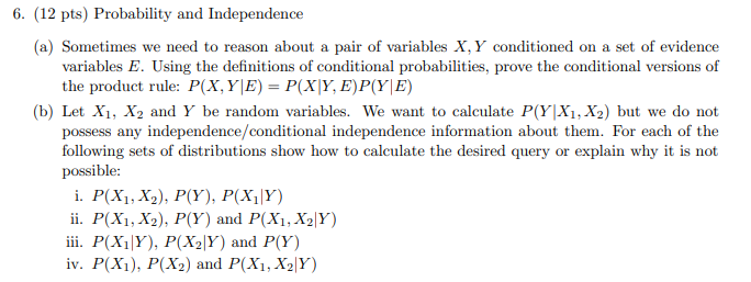 Solved 6. (12 pts) Probability and Independence (a) | Chegg.com