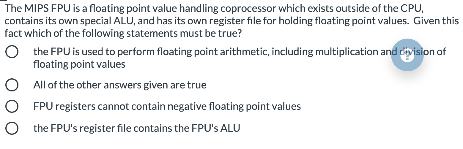 Solved The MIPS FPU is a floating point value handling | Chegg.com
