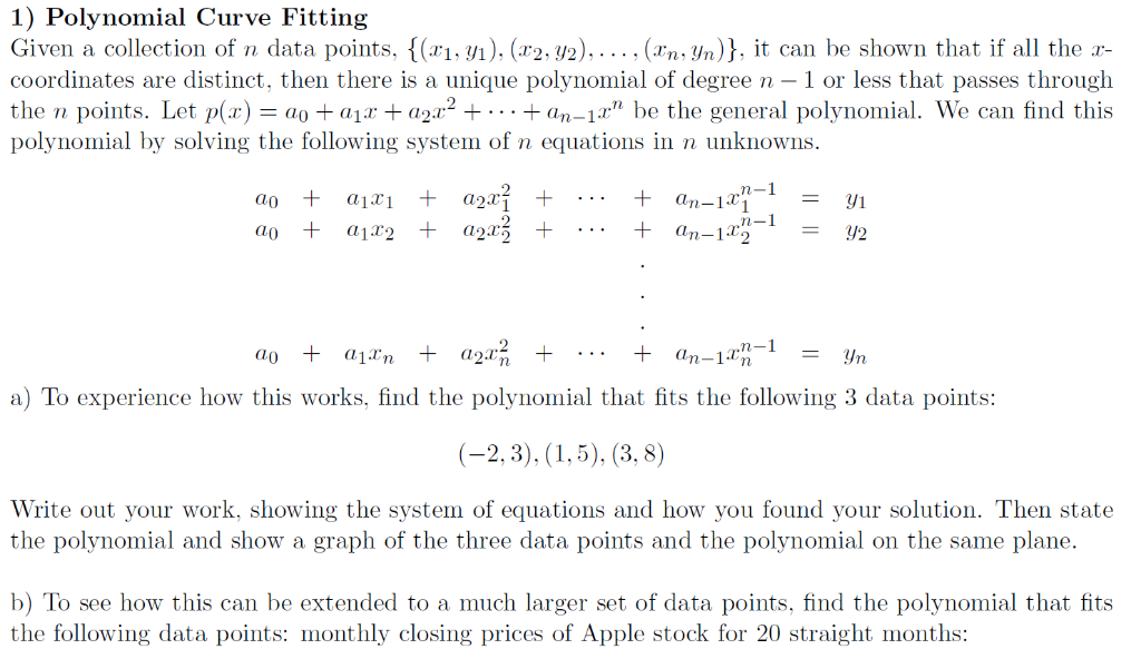 Solved 1) Polynomial Curve Fitting Given a collection of n | Chegg.com