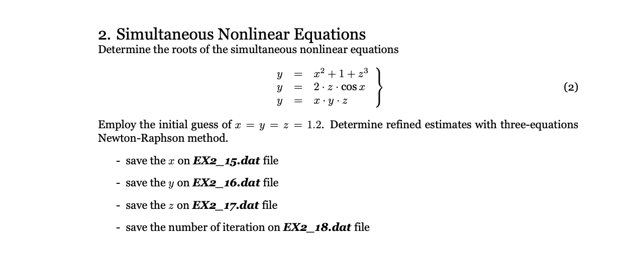 Solved 2. Simultaneous Nonlinear Equations Determine the | Chegg.com