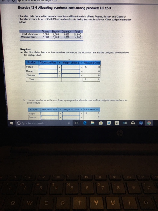Solved Exercise 12-6 Allocating overhead cost among products | Chegg.com