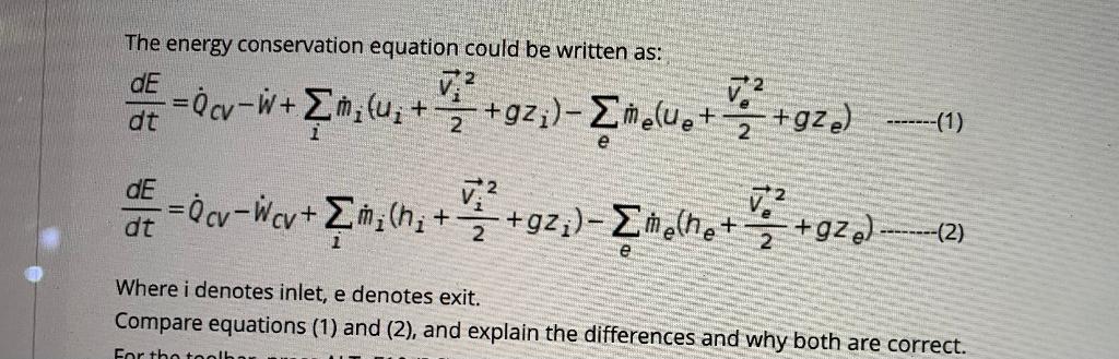 Solved " The energy conservation equation could be written | Chegg.com