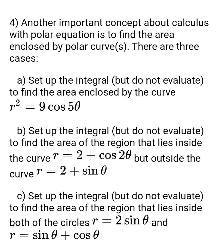 Solved 4) Another important concept about calculus with | Chegg.com