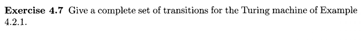 Solved Exercise 4.7 Give a complete set of transitions for | Chegg.com