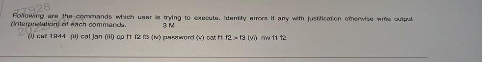 Solved Following are the commands which user is trying to | Chegg.com