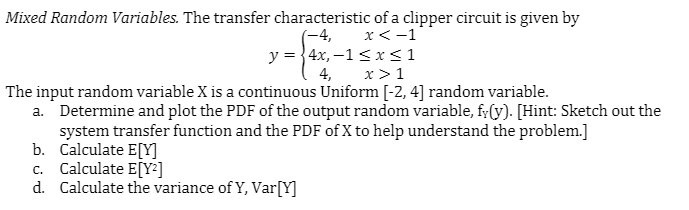 Solved Mixed Random Variables The Transfer Characteristic 4788