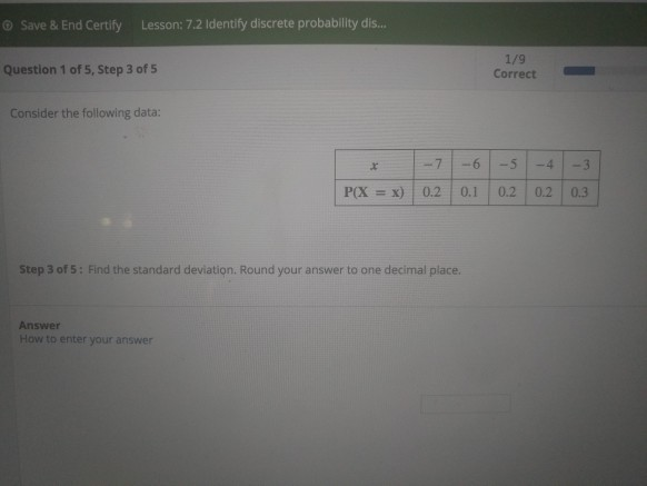 Solved O Save & End Certify Lesson: 7.2 Identify discrete | Chegg.com