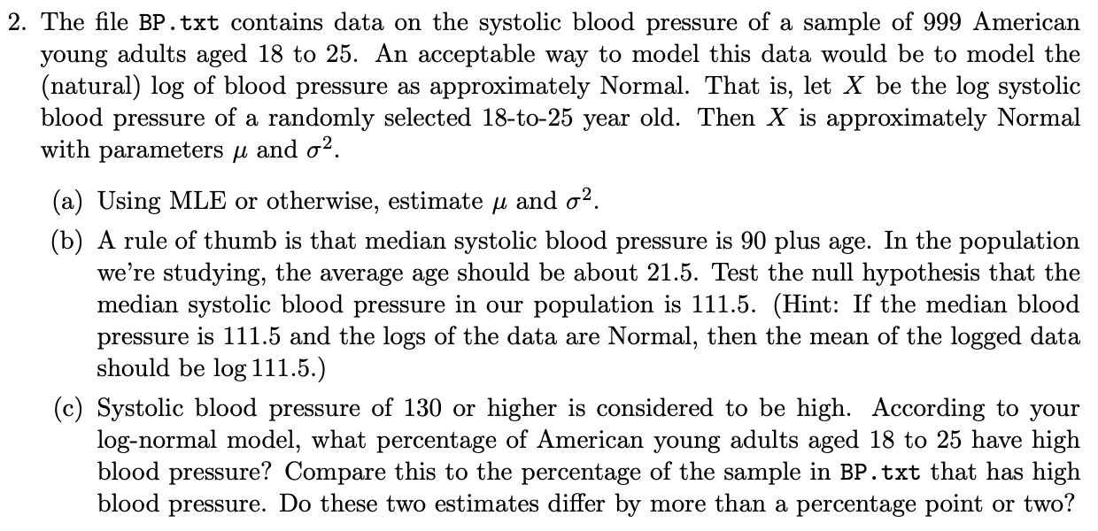 The file BP.txt contains data on the systolic blood | Chegg.com