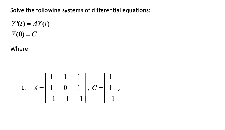 Solved Solve the following systems of differential | Chegg.com