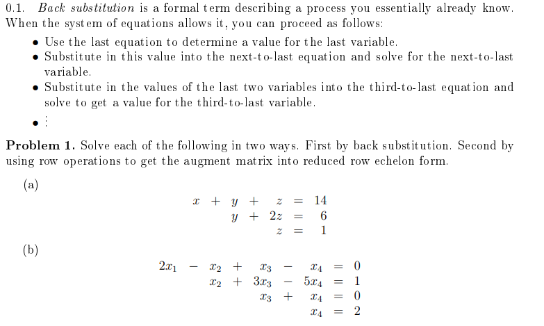 Solved 0.1. Back substitution is a formal term describing a | Chegg.com