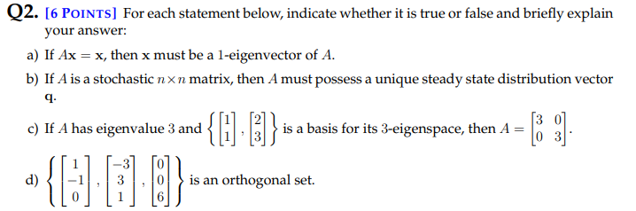 Solved Q2. [6 POINTS] For each statement below, indicate | Chegg.com
