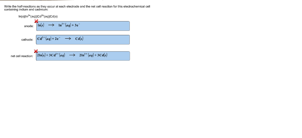 Solved Write the half-reactions as they occur at each | Chegg.com