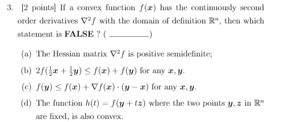 Solved 3. [2 pointsIf a convex function f(x) has the | Chegg.com