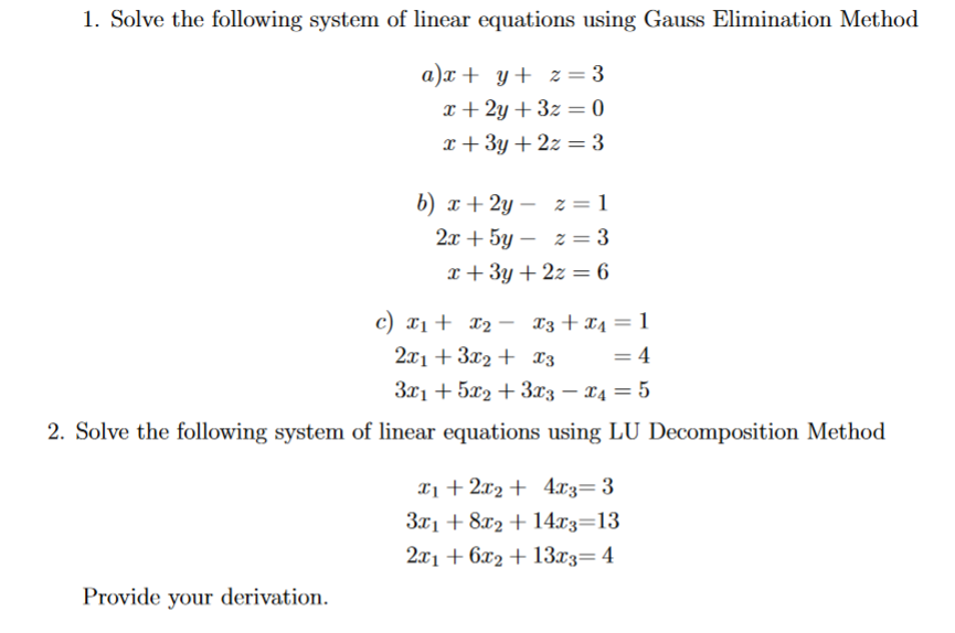 Solved 1. Solve the following system of linear equations | Chegg.com
