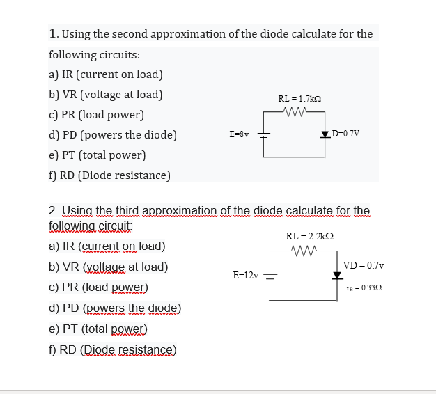 Solved 1. Using the second approximation of the diode | Chegg.com