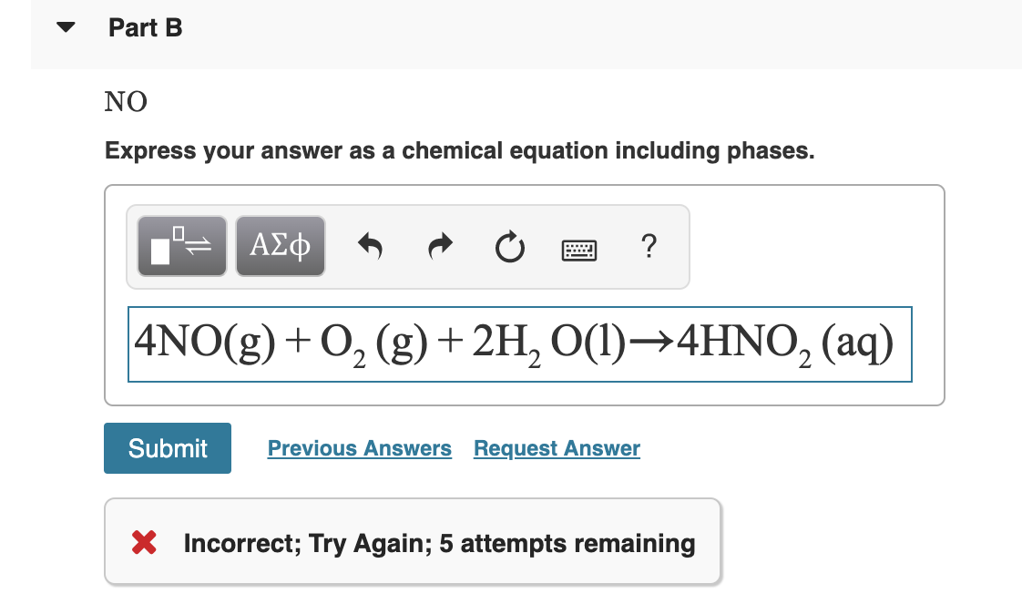 Solved Part A NO2 Express your answer as a chemical equation | Chegg.com