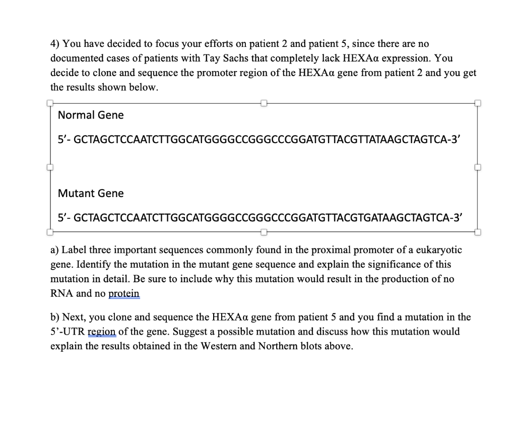 Solved 4) You have decided to focus your efforts on patient | Chegg.com