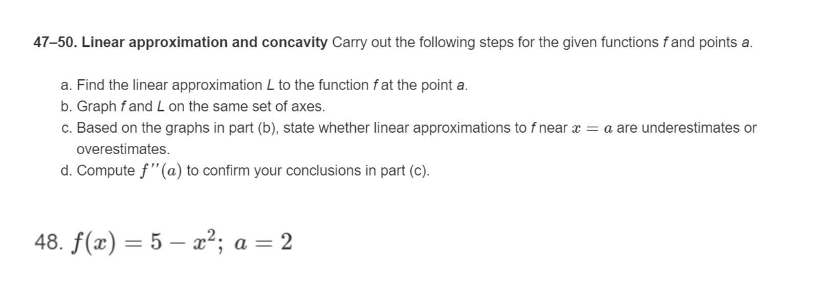 Solved 47–50. Linear approximation and concavity Carry out | Chegg.com