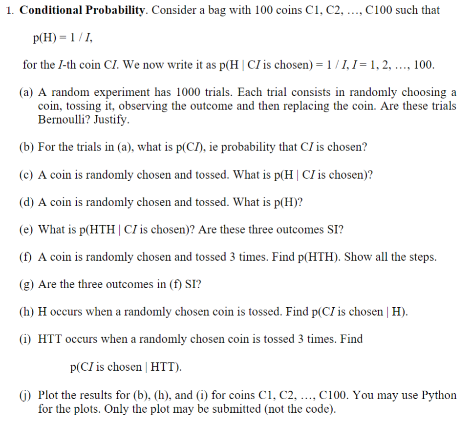 Solved 1. Conditional Probability. Consider a bag with 100 | Chegg.com