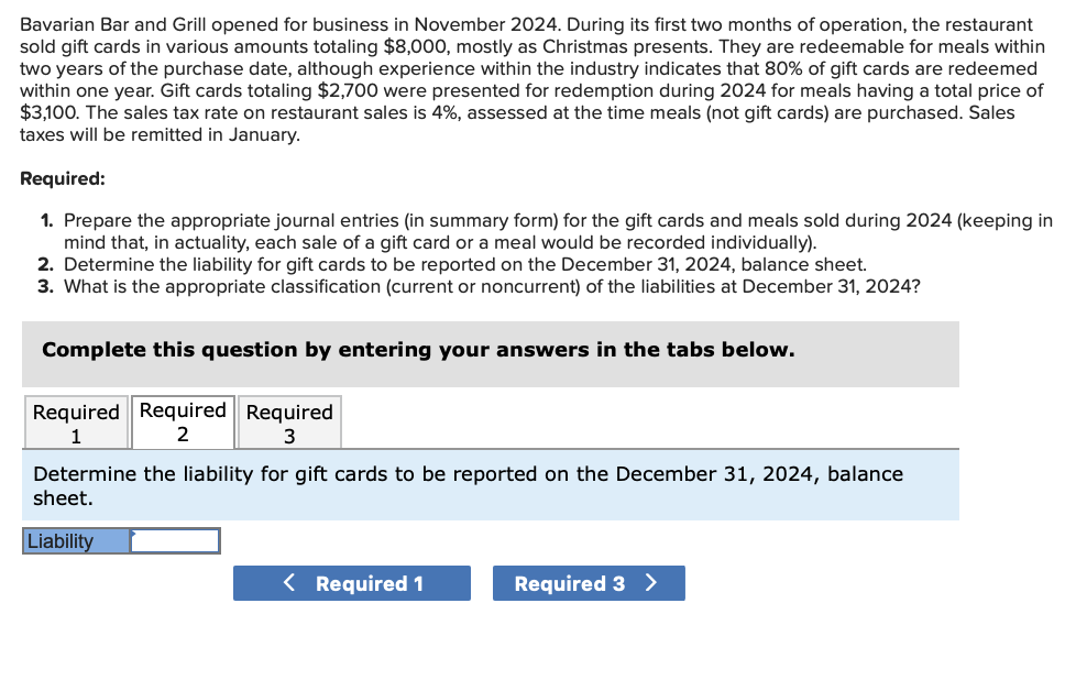 Solved Bavarian Bar and Grill opened for business in | Chegg.com