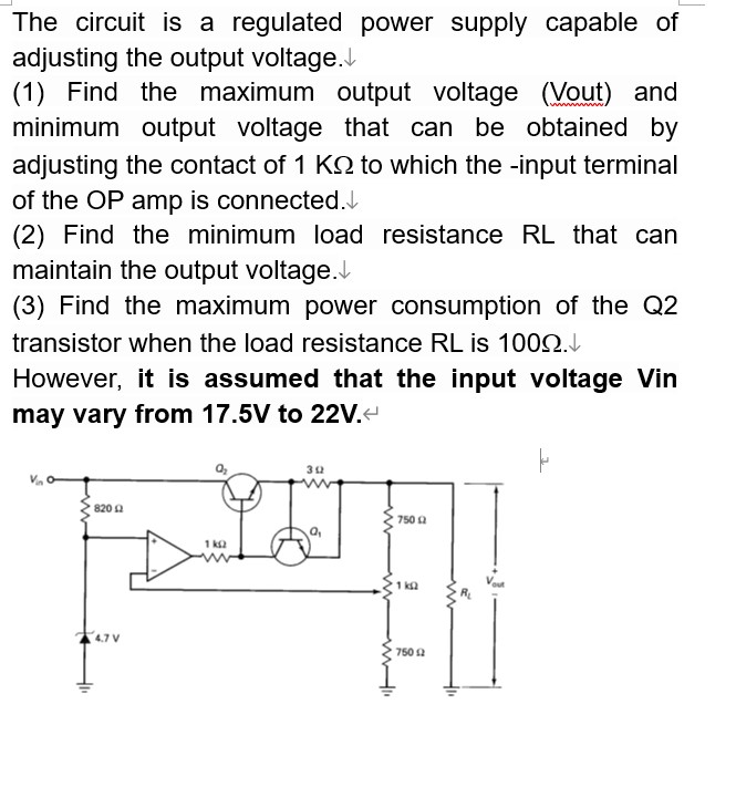 Solved The circuit is a regulated power supply capable of | Chegg.com