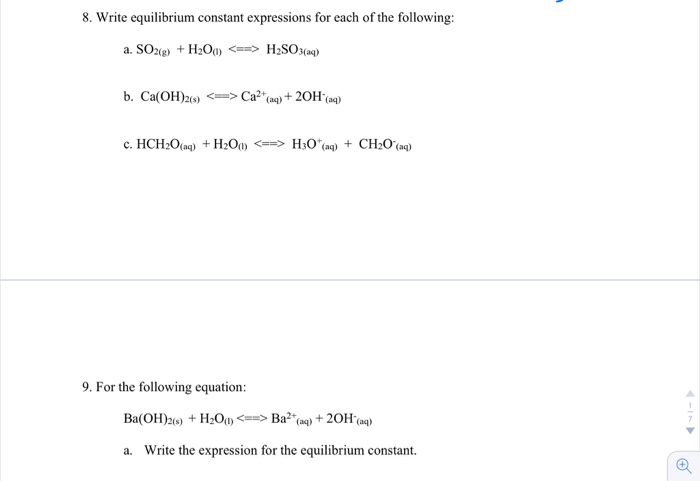 Solved 8. Write equilibrium constant expressions for each of | Chegg.com