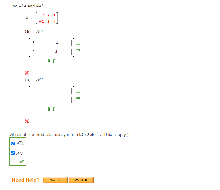 Solved Find ATA and AA⊤. A=[2−12104] (a) ATA []⇒ औ1 (b) AAT | Chegg.com