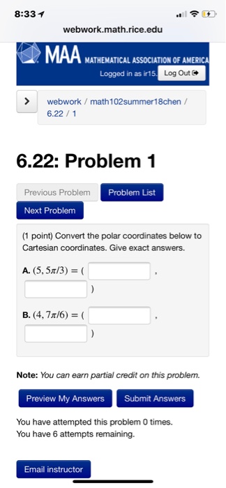 Solved 8:33 1 webwork.math.rice.edu MAA MATHEMATICAL | Chegg.com