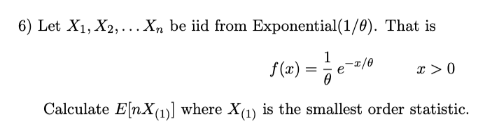 Solved Let x1,x2,dotsxn ﻿be iid from Exponential (1θ). ﻿That | Chegg.com