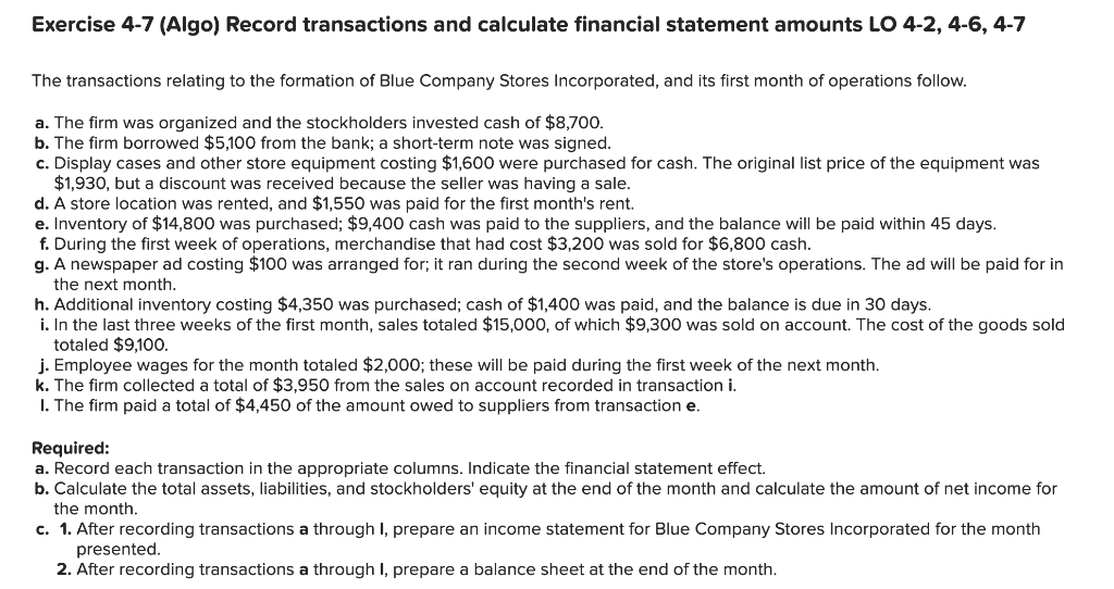 Solved Exercise 4-7 (Algo) Record transactions and calculate | Chegg.com