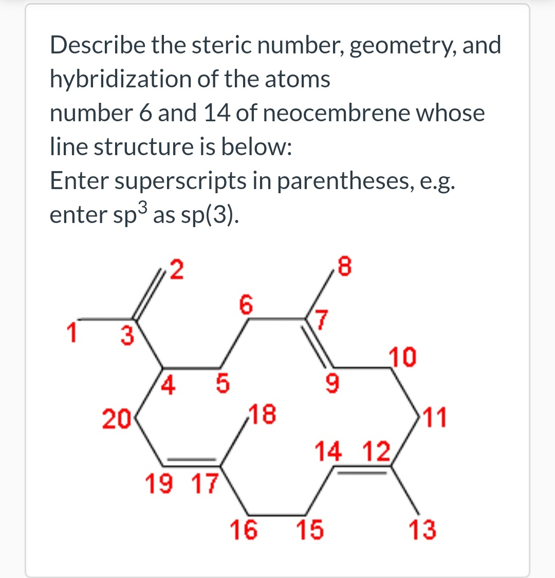 Solved Describe the steric number, geometry, and | Chegg.com
