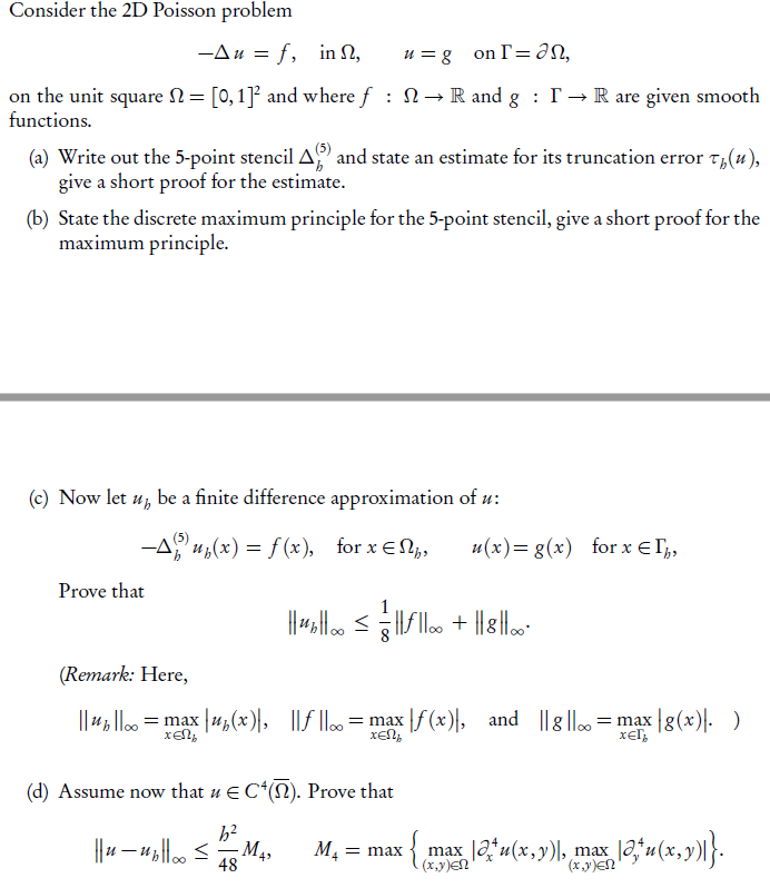Solved Consider the 2D Poisson problem −Δu=f, in Ω,u=g on | Chegg.com