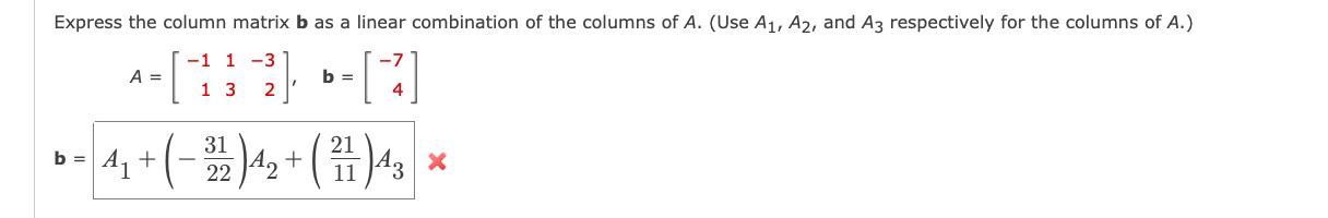 Solved Express the column matrix b as a linear combination | Chegg.com