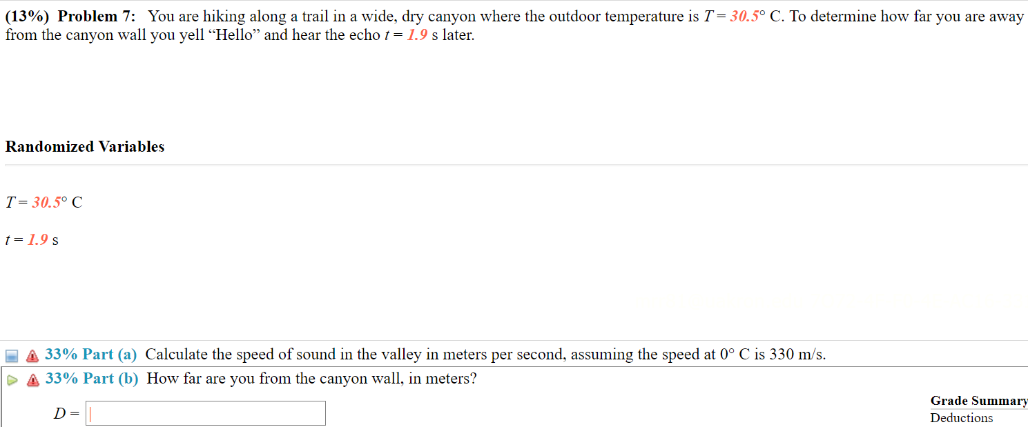 Solved (13\%) Problem 7: You are hiking along a trail in a | Chegg.com