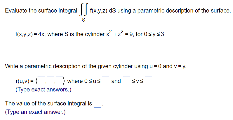 Solved Evaluate the surface integral f(x,y,z) ds using a | Chegg.com