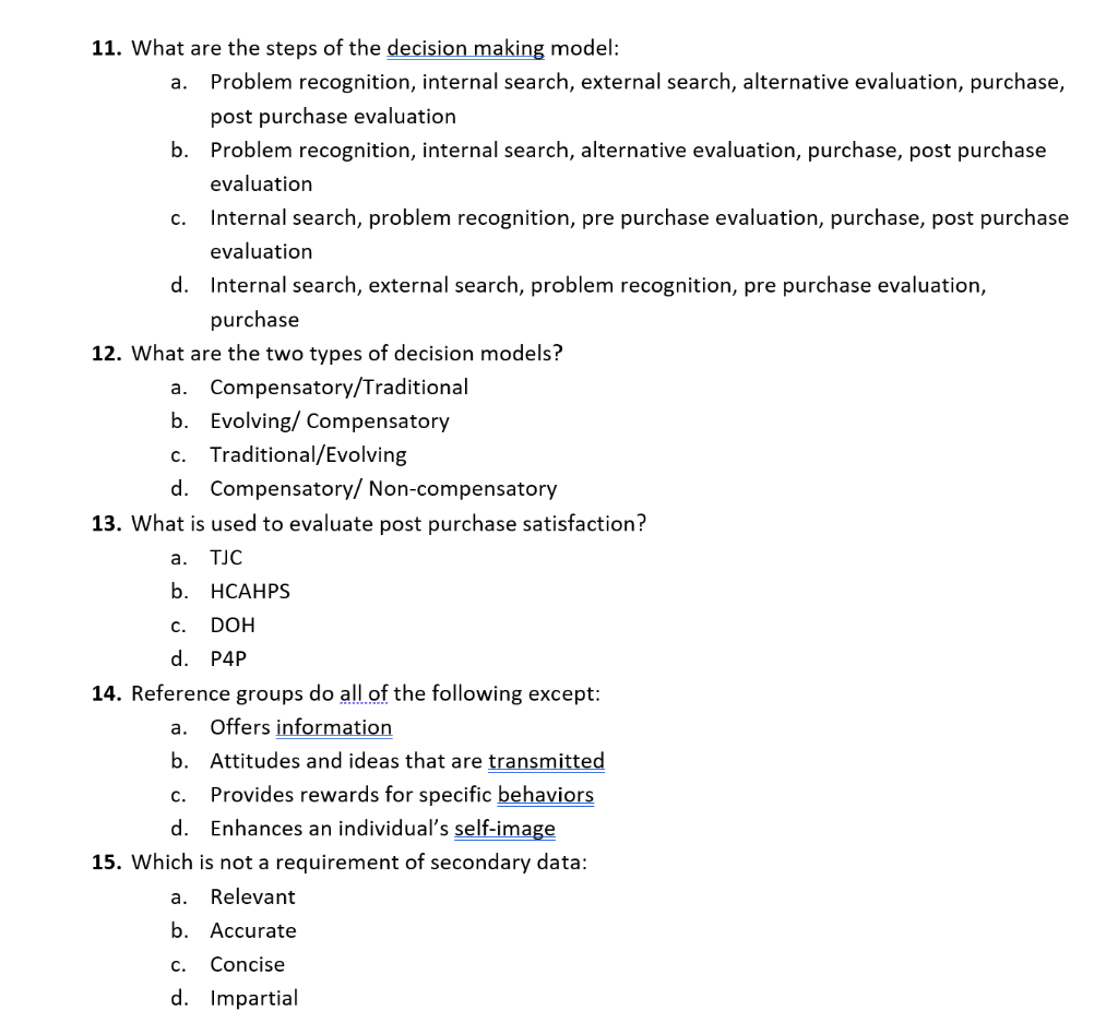 Solved 11. What are the steps of the decision making model: | Chegg.com