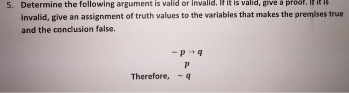 Solved Determine the following argument is valid or invalid. | Chegg.com