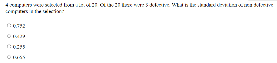 Solved 4 computers were selected from a lot of 20. Of the 20 | Chegg.com