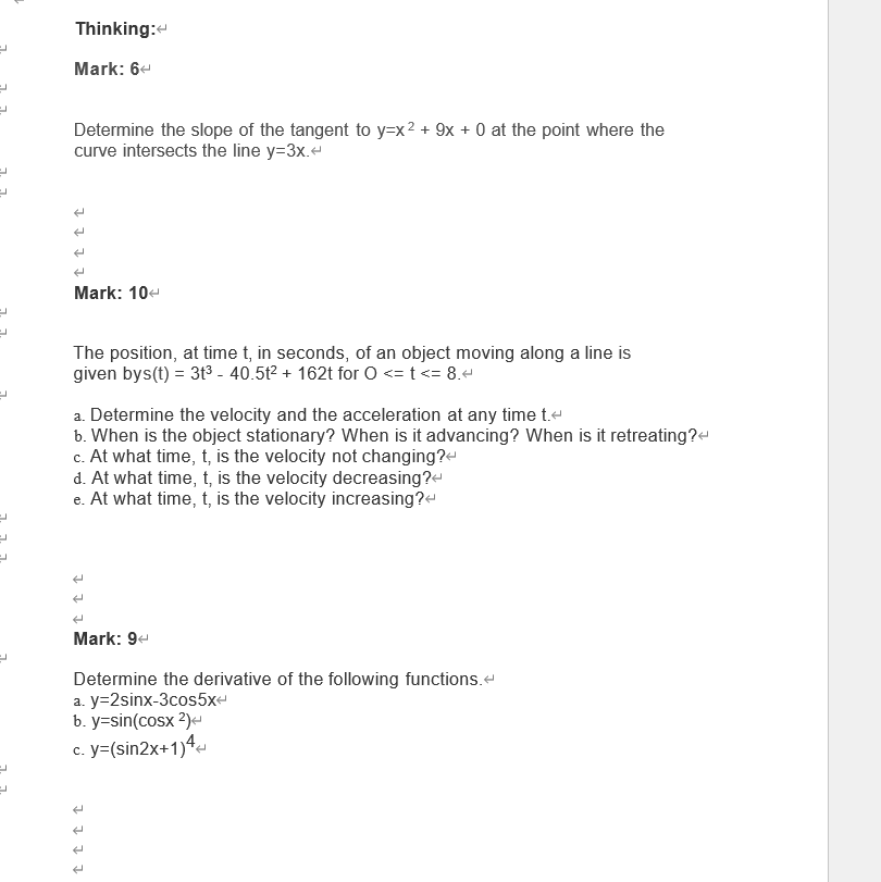 Solved Thinking: Mark: 64 Determine the slope of the tangent | Chegg.com