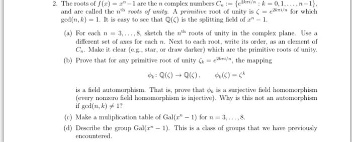 Solved 2. The roots of f(z)-z"-1 are the n complex numbers | Chegg.com