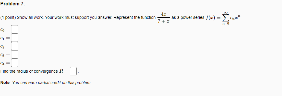 Solved Problem 7. 40 (1 point) Show all work. Your work must | Chegg.com