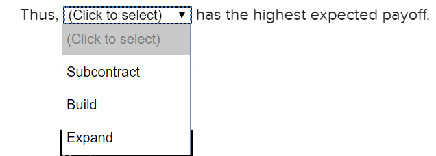Solved Compute the expected payoffs for each alternative | Chegg.com