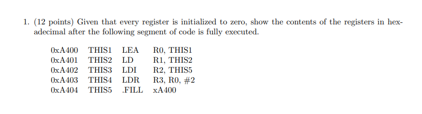 Solved 1. (12 points) Given that every register is | Chegg.com Solved 1. (12 points) Given that every register is | Chegg.com