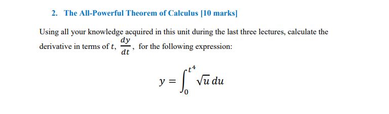 Solved 2. The All-Powerful Theorem of Calculus [10 marks] | Chegg.com